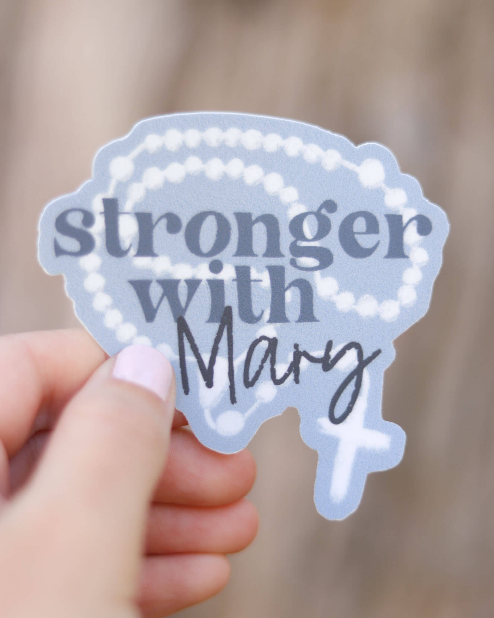 Stronger With Mary - Catholic Sticker – Saint Clare and Francis